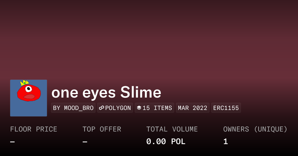 one eyes Slime - Collection | OpenSea