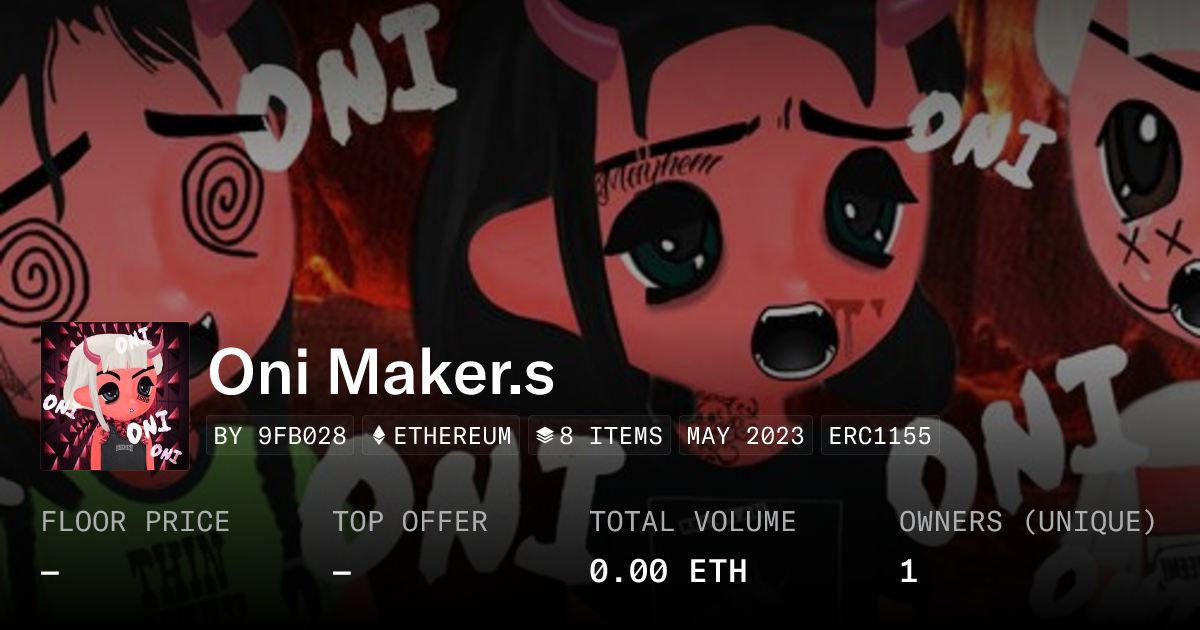 Oni Maker.s - Collection | OpenSea