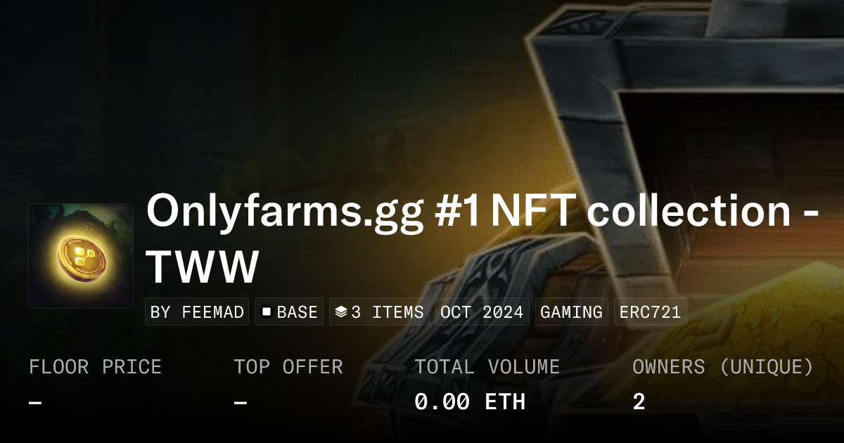 Onlyfarms.gg #1 NFT collection - TWW - Collection | OpenSea