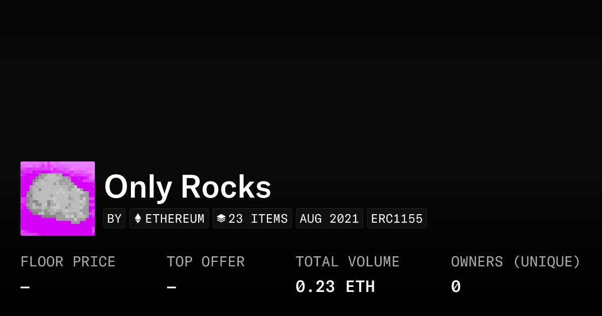 Only Rocks - Collection | OpenSea