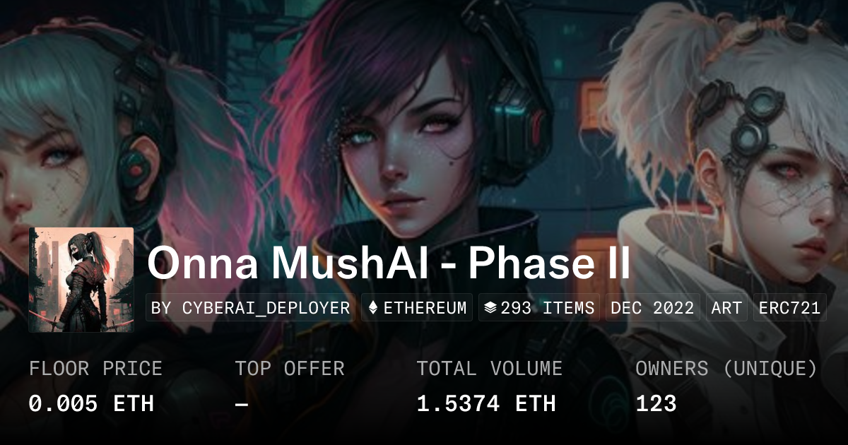 Onna MushAI - Phase II - Collection | OpenSea