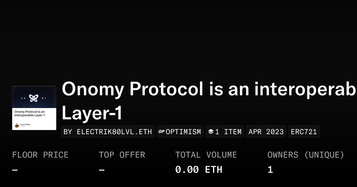 Onomy Protocol is an interoperable Layer-1 - Collection | OpenSea