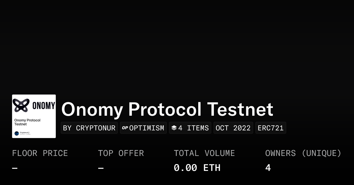 Onomy Protocol Testnet - Collection | OpenSea