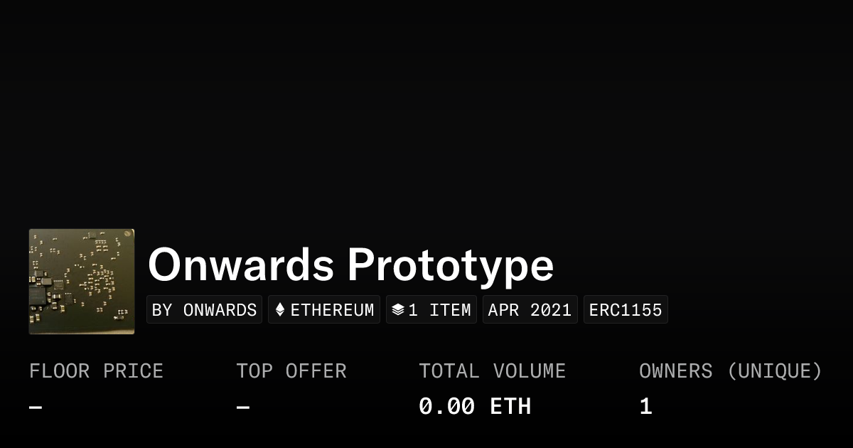 Onwards Prototype - Collection | OpenSea
