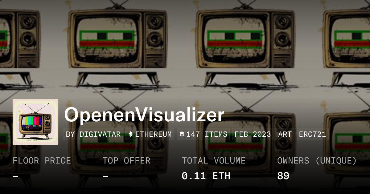 OpenenVisualizer - Collection | OpenSea