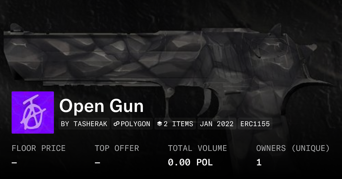 Open Gun - Collection | OpenSea