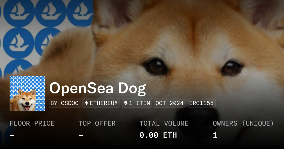 OpenSea Dog - Collection | OpenSea