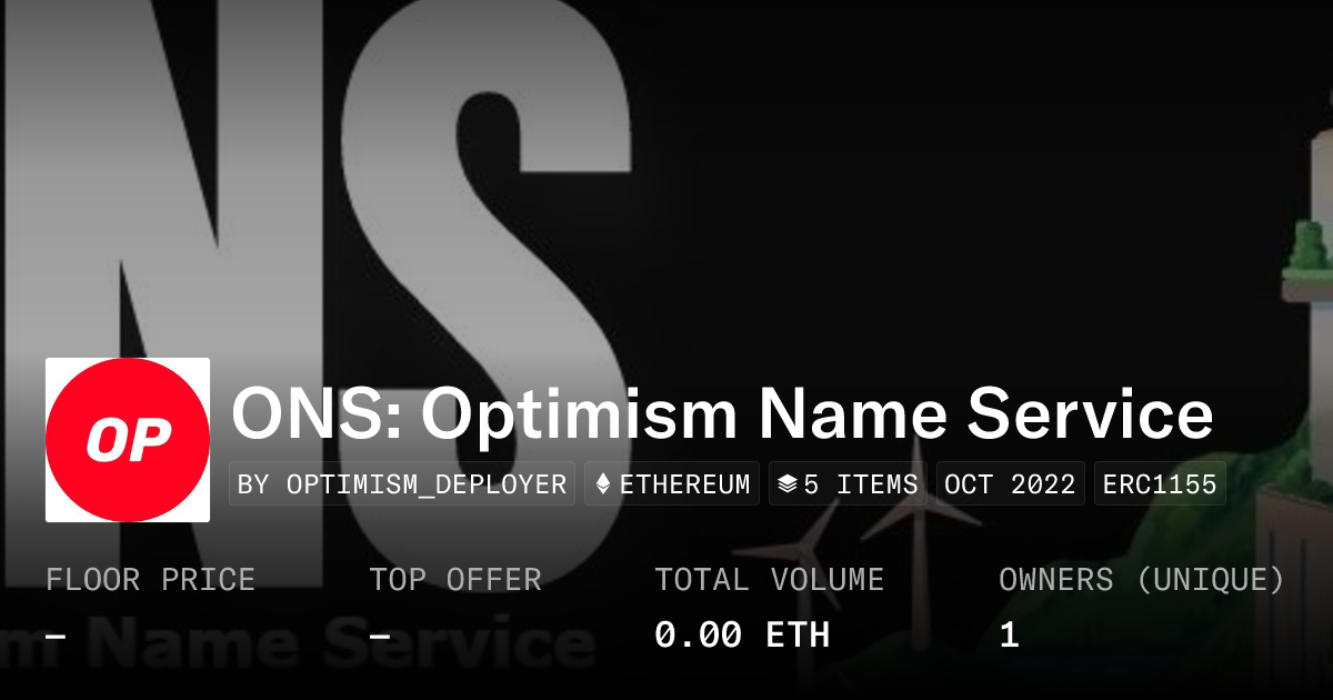 ONS: Optimism Name Service - Collection | OpenSea