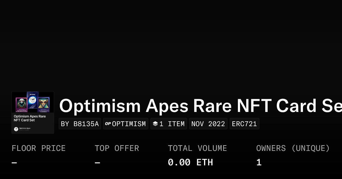 Optimism Apes Rare NFT Card Set - Collection | OpenSea