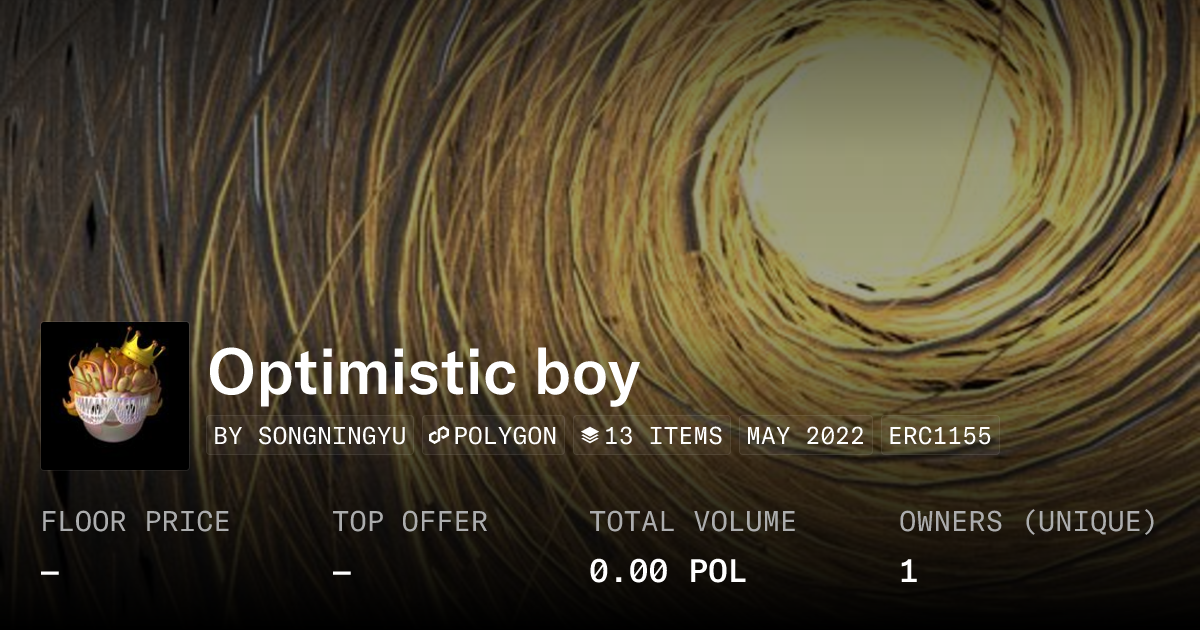 Optimistic boy - Collection | OpenSea