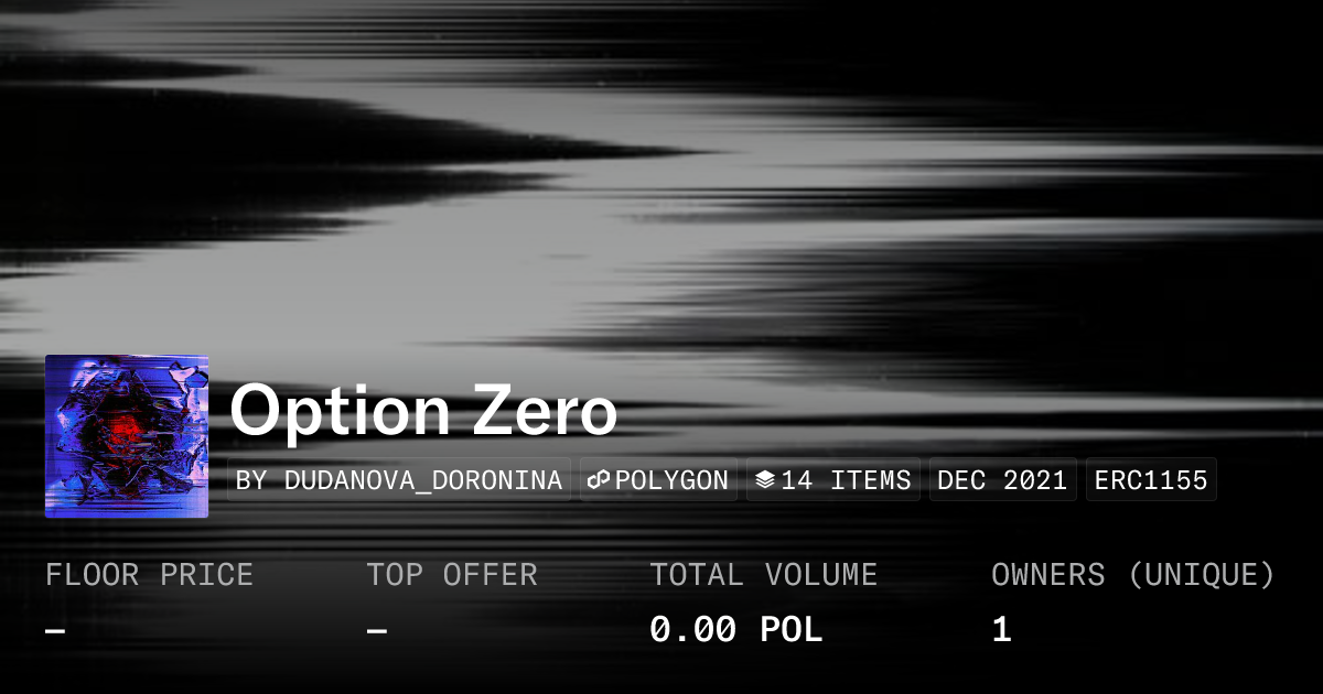Option Zero - Collection | OpenSea