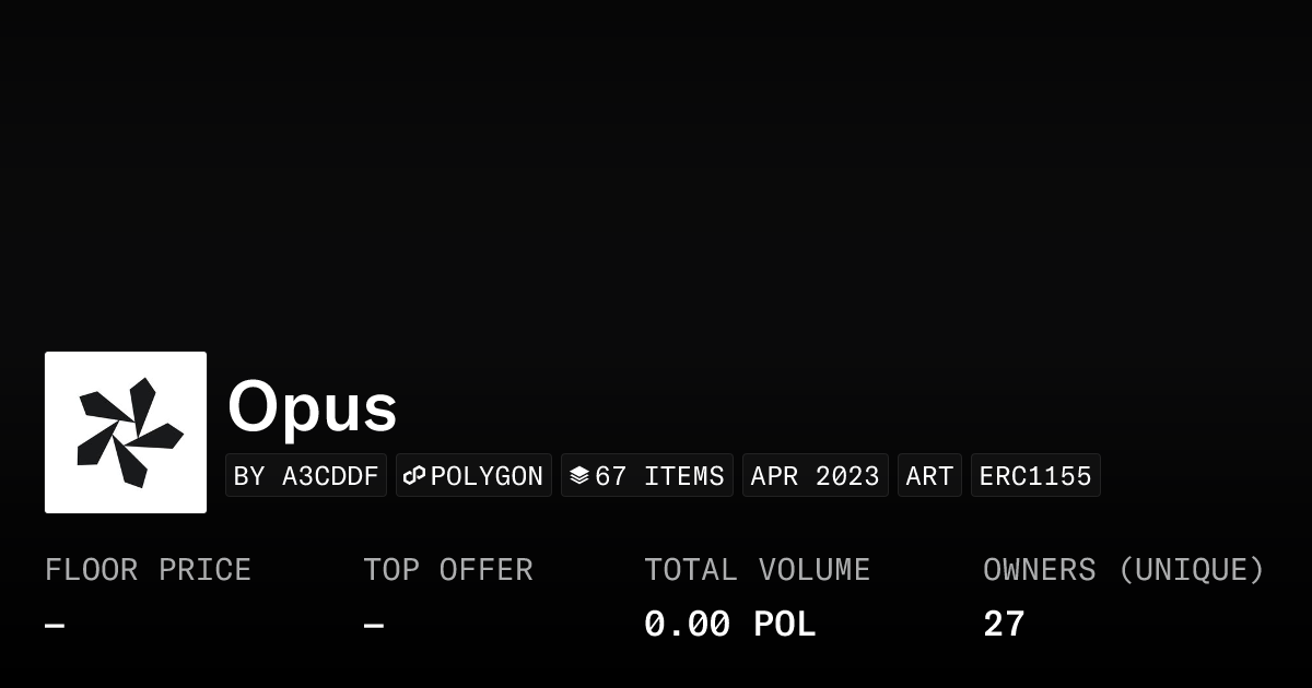 Opus - Collection | OpenSea