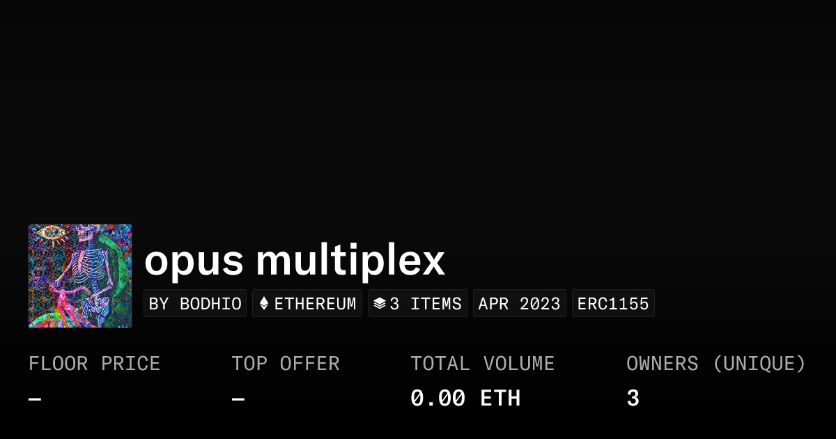 opus multiplex - Collection | OpenSea