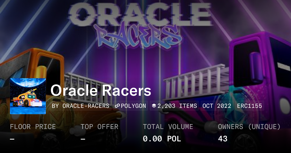 Oracle Racers - Collection | OpenSea