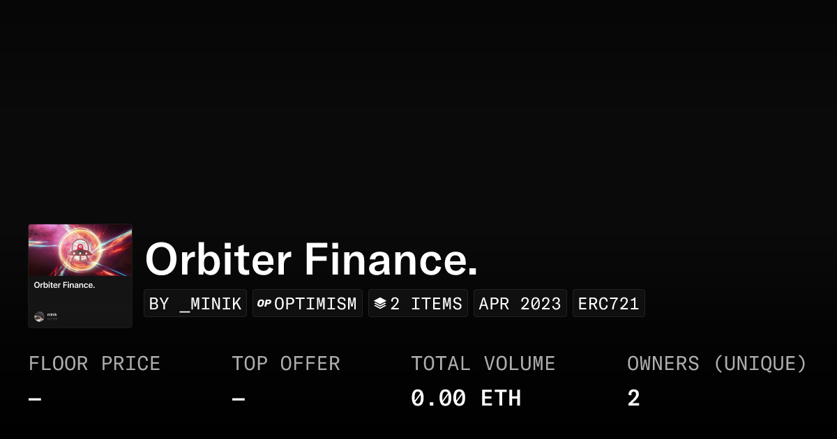 Orbiter Finance. - Collection | OpenSea