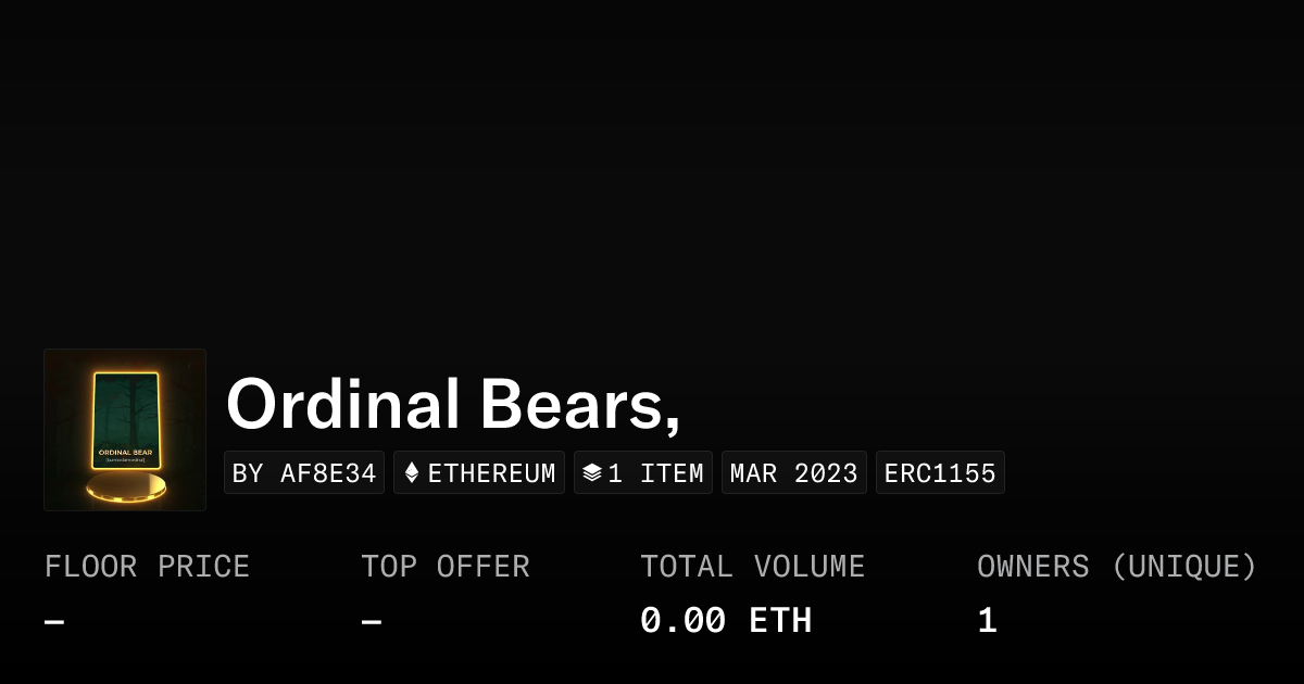 Ordinal Bears, - Collection | OpenSea