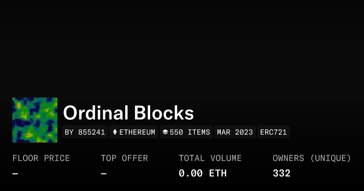 Ordinal Blocks - Collection | OpenSea