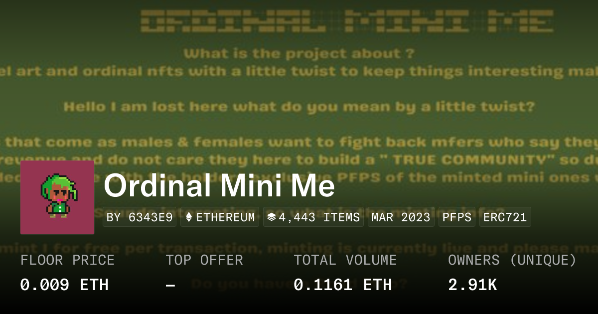 Ordinal Mini Me - Collection | OpenSea