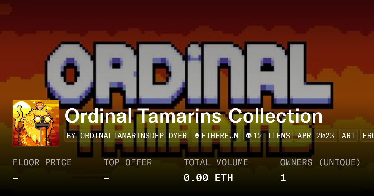 Ordinal Tamarins Collection - Collection | OpenSea