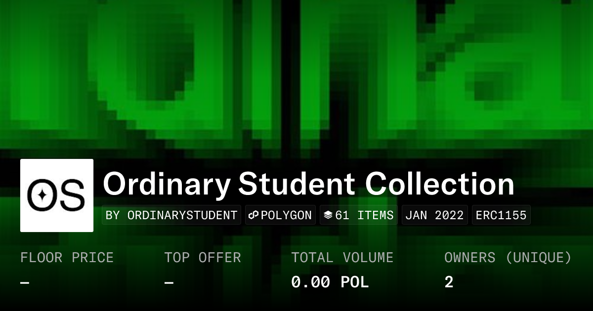 Ordinary Student Collection - Collection | OpenSea