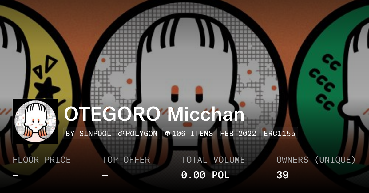OTEGORO Micchan - Collection | OpenSea