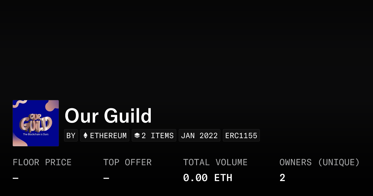 Our Guild - Collection | OpenSea