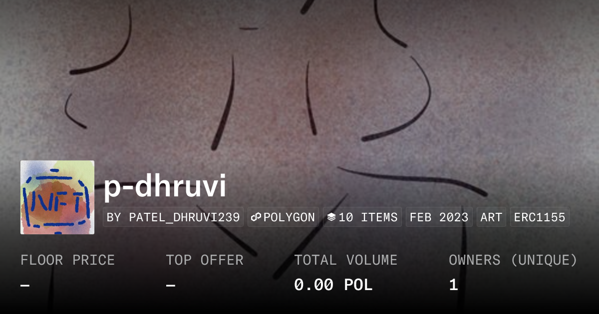 p-dhruvi - Collection | OpenSea