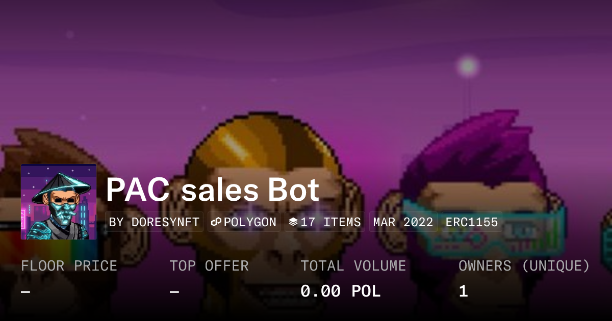 PAC sales Bot - Collection | OpenSea