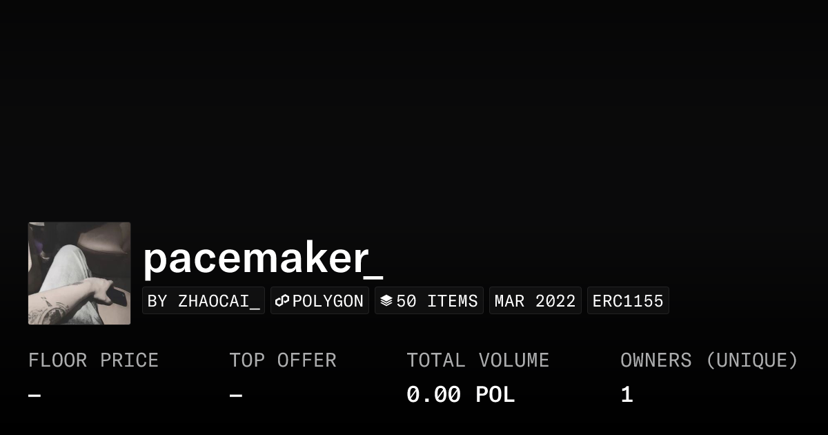 pacemaker_ - Collection | OpenSea