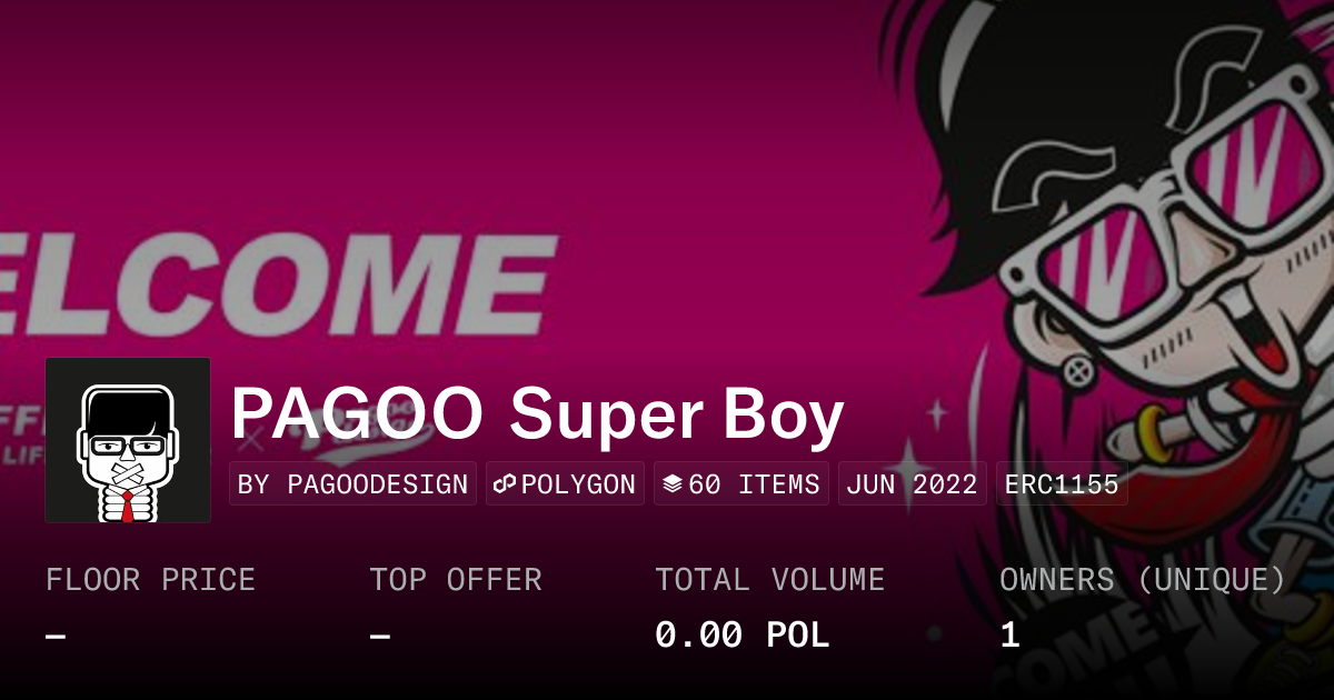 PAGOO Super Boy - Collection | OpenSea