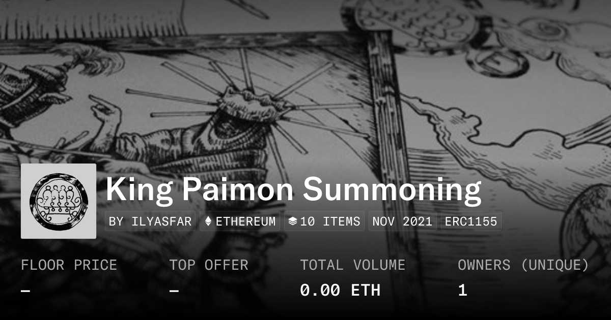 King Paimon Summoning - Collection | OpenSea