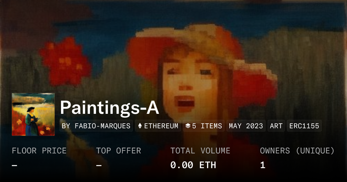 Paintings-A - Collection | OpenSea