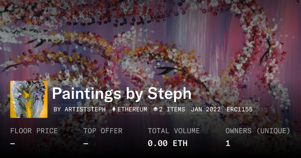 Paintings by Steph - Collection | OpenSea