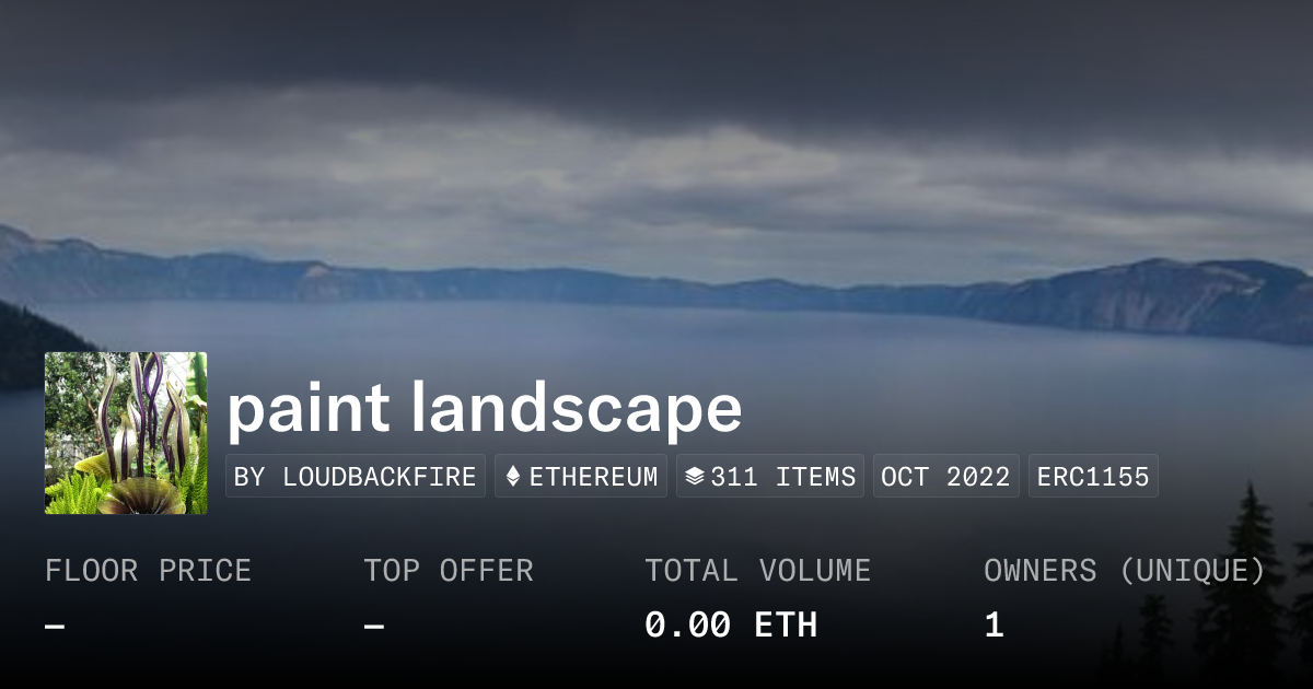 paint landscape - Collection | OpenSea