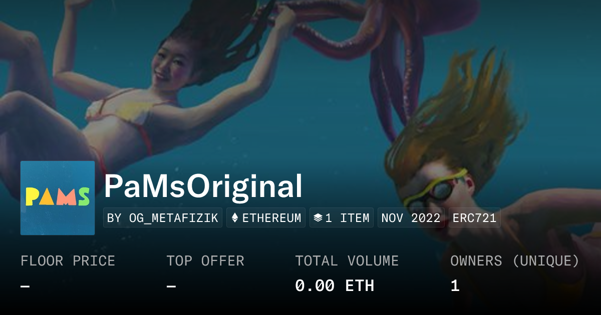 PaMsOriginal - Collection | OpenSea