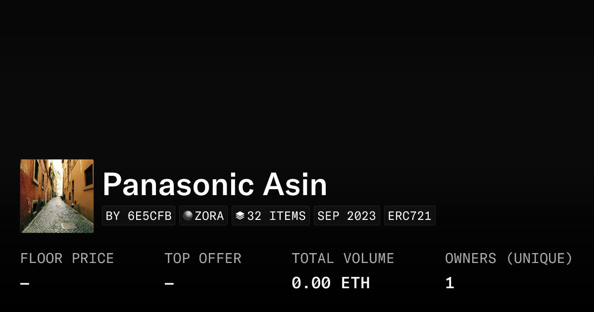 Panasonic Asin - Collection | OpenSea