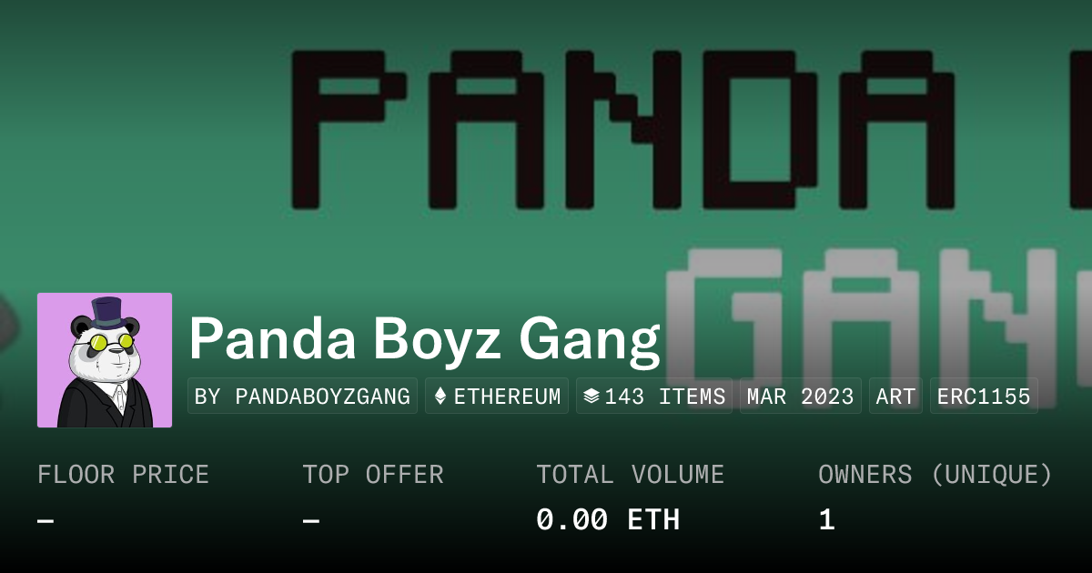 Panda Boyz Gang - Collection | OpenSea