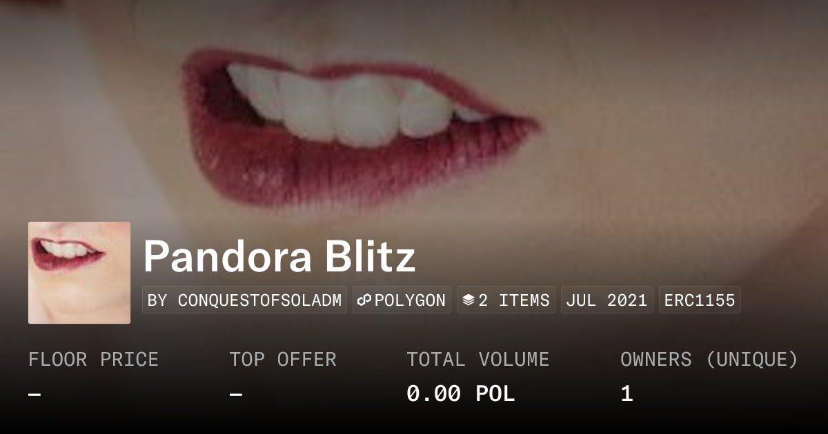 Pandora Blitz - Collection | OpenSea