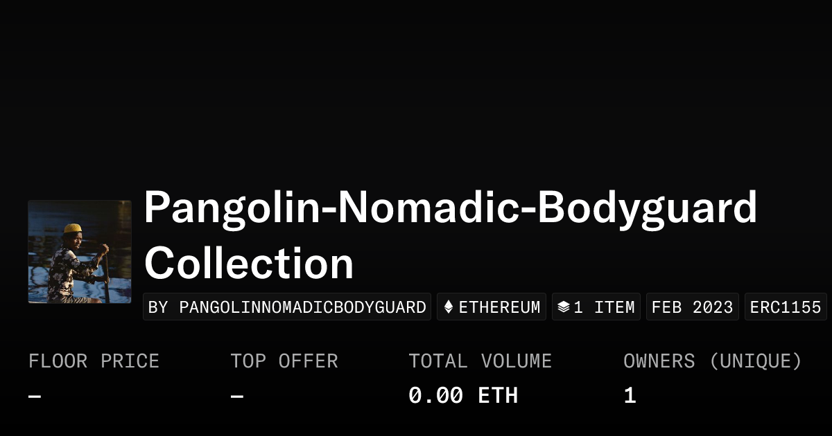 Pangolin-Nomadic-Bodyguard Collection - Collection | OpenSea