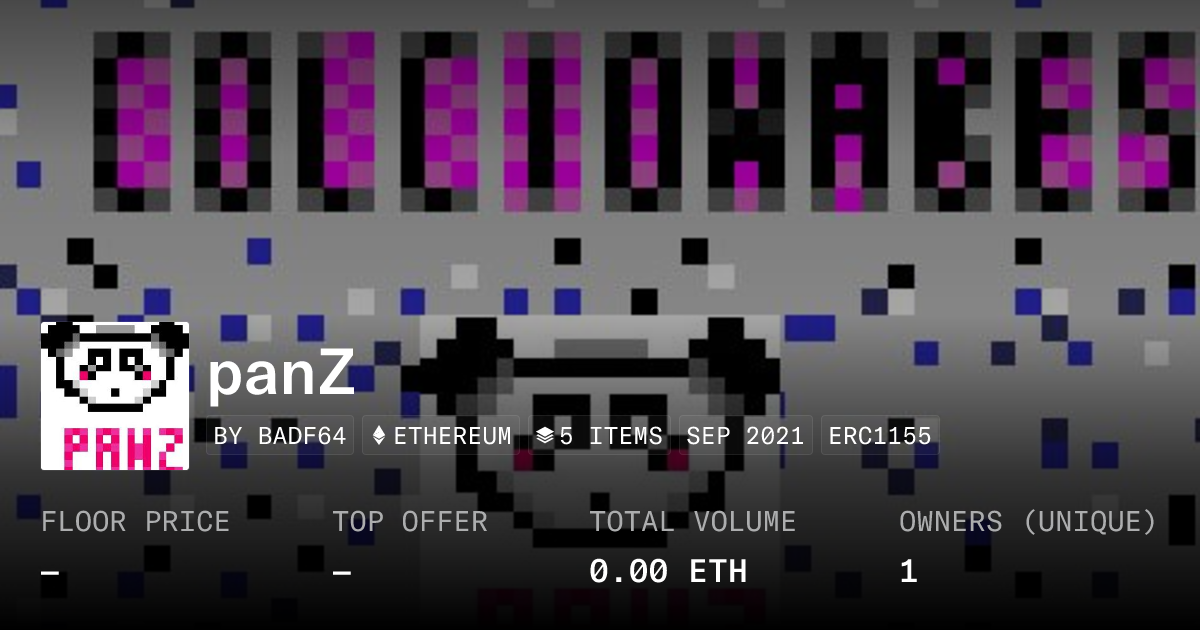 panZ - Collection | OpenSea