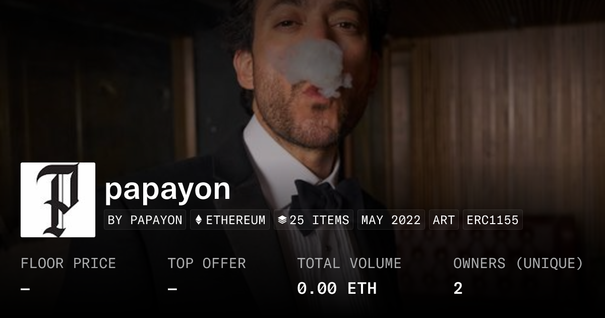 papayon - Collection | OpenSea