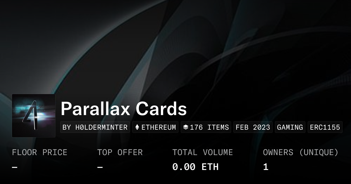 Parallax Cards - Collection | OpenSea