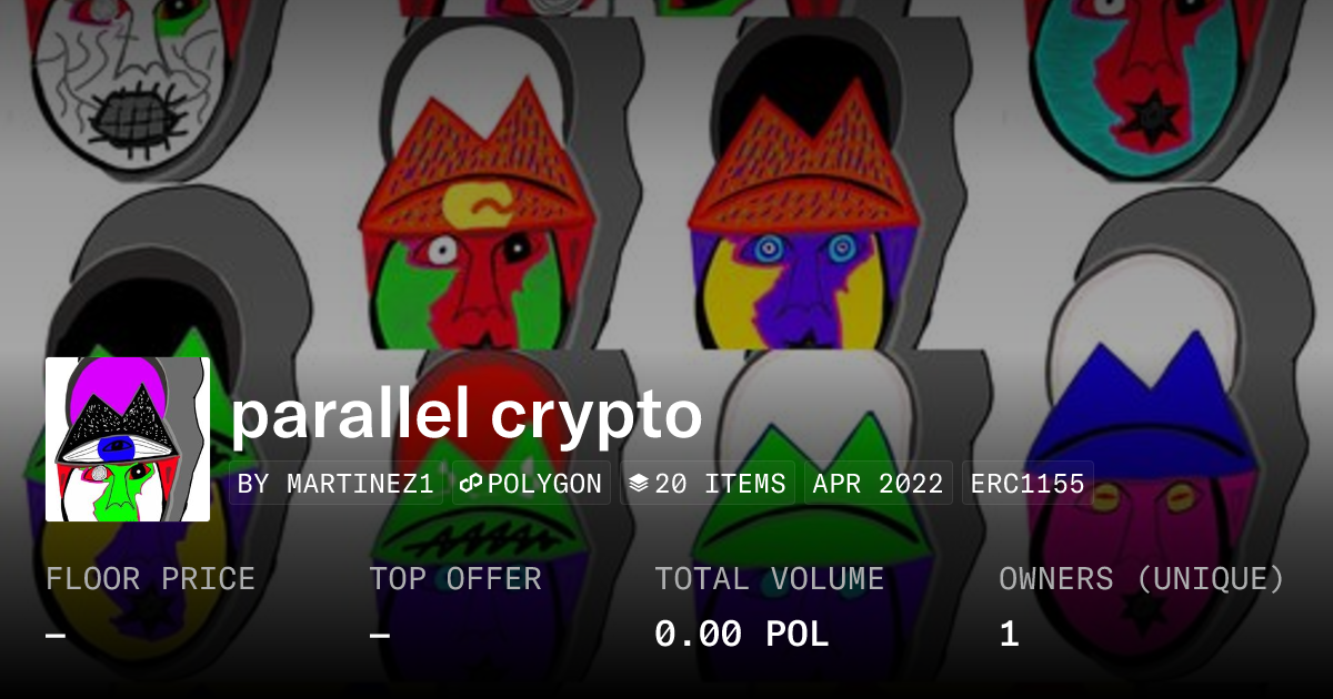 parallel crypto - Collection | OpenSea