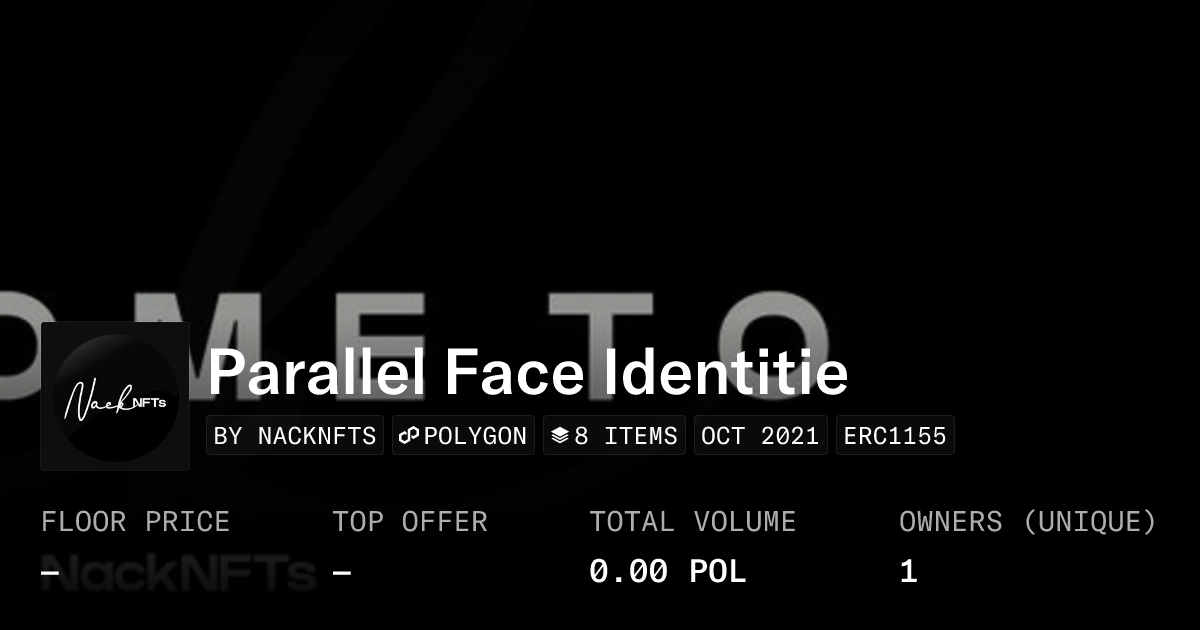 Parallel Face Identitie - Collection | OpenSea