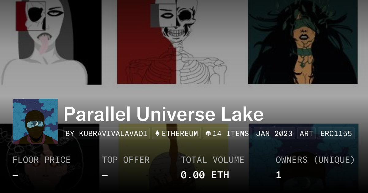 Parallel Universe Lake - Collection | OpenSea