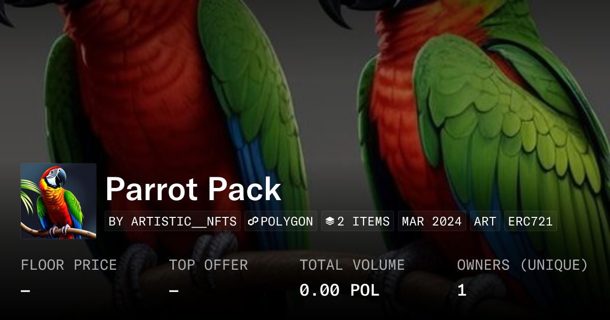 Parrot Pack - Collection | OpenSea