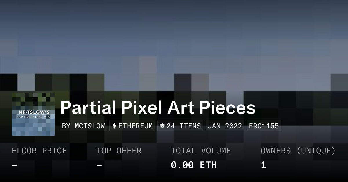 Partial Pixel Art Pieces - Collection | OpenSea