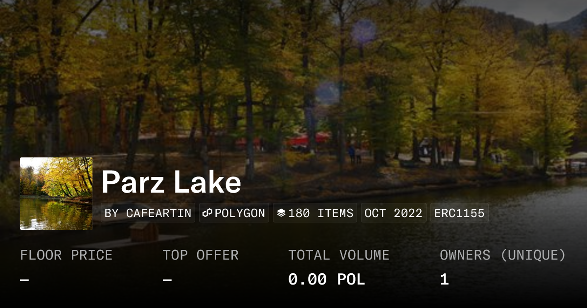 Parz Lake - Collection | OpenSea