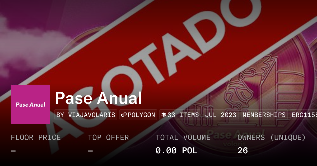 Pase Anual - Collection | OpenSea