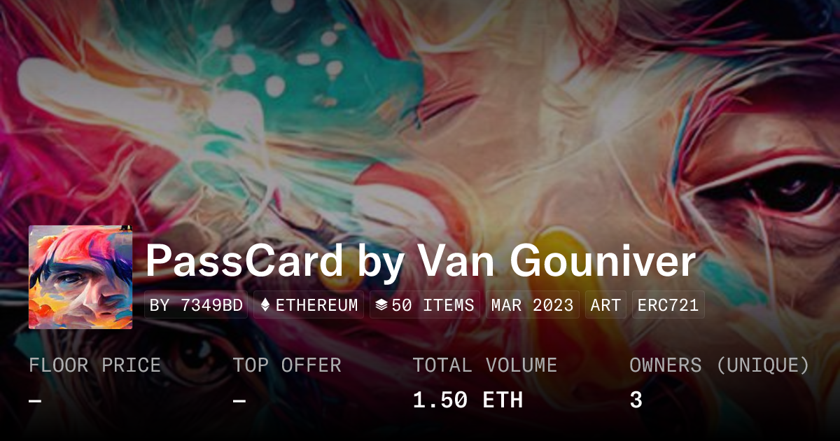 PassCard by Van Gouniver - Collection | OpenSea